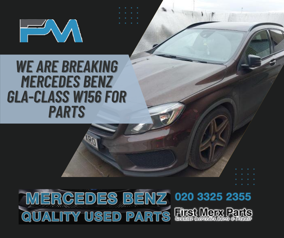 MERCEDES BENZ GLA W156 - BREAKING/ ENGINE AND GEAR BOX – First Merx ...